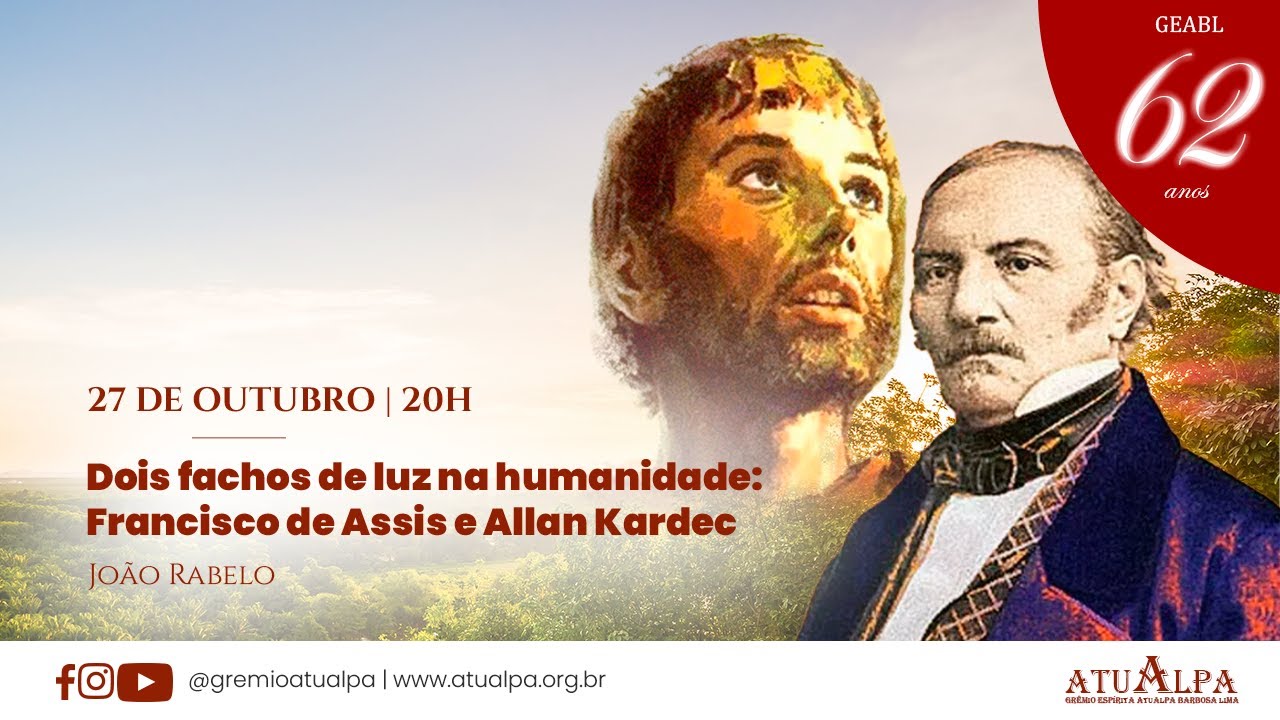 Dois fachos de luz na humanidade: Francisco de Assis e Allan Kardec ...