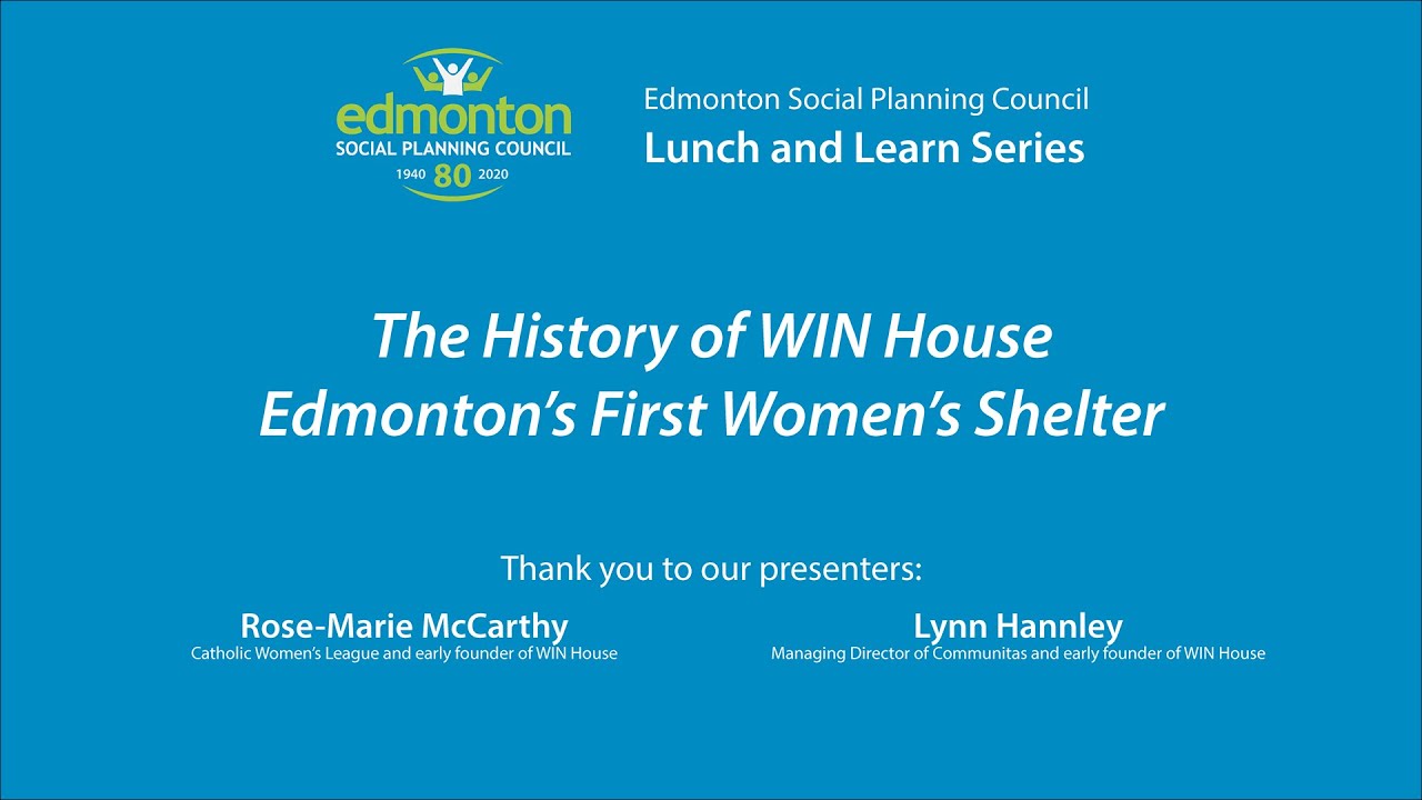 The History of WIN House - Edmonton’s First Women’s Shelter - YouTube