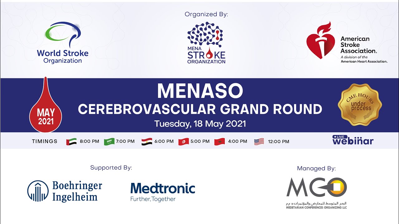 5th MENASO Cerebrovascular Grand Round 18/5/2021- Dr. Suhail Al-Rukn ...