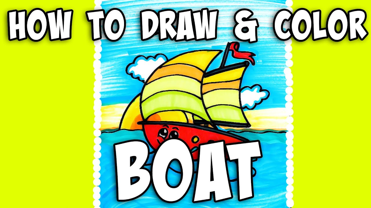 How to Draw and Color Boat | Boating | Easy Coloring | Step By Step ...