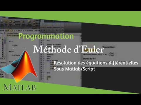 Methode d'Euler d'ordre 1 pour la resolution d'equation differentielle ...