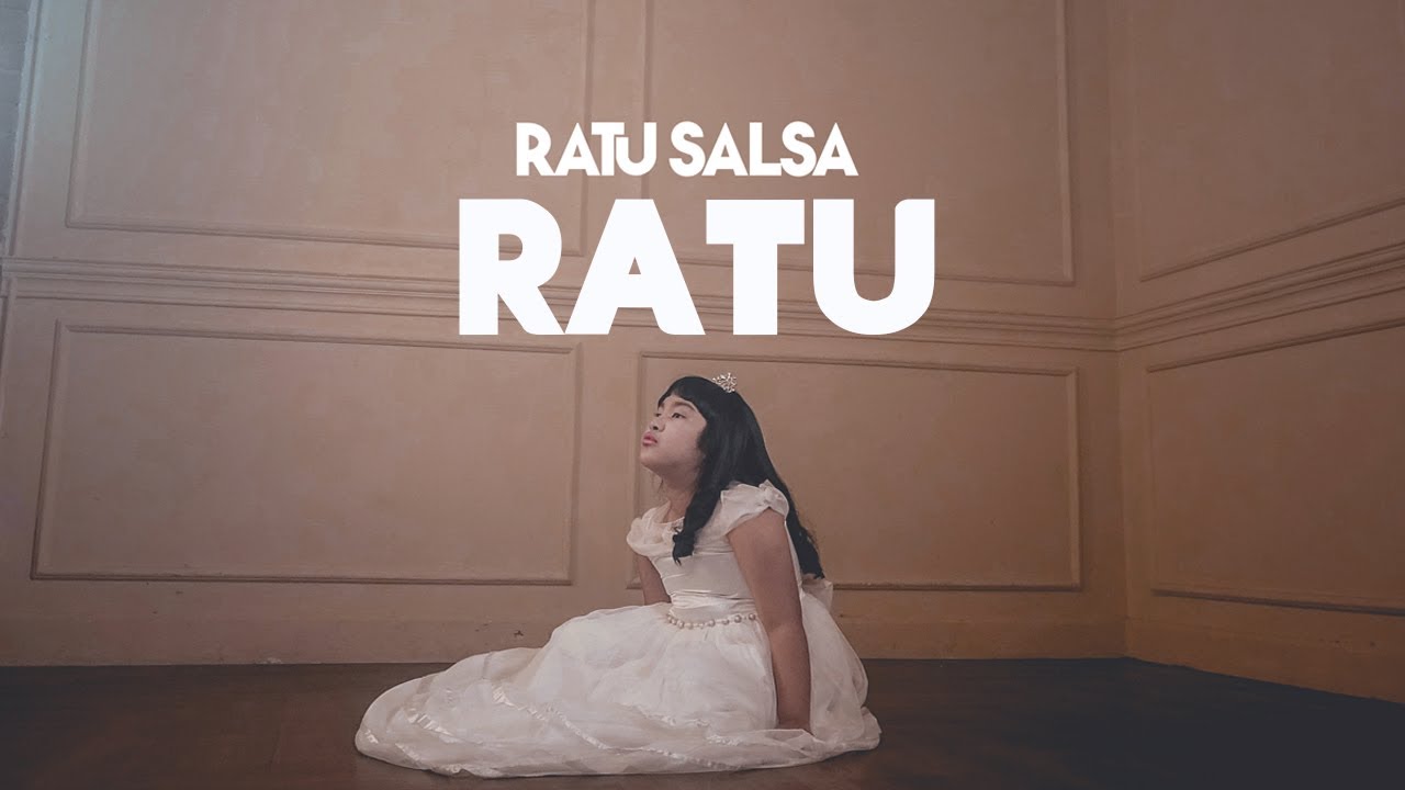 Ratu Salsa - Ratu (Official Music Video) - YouTube