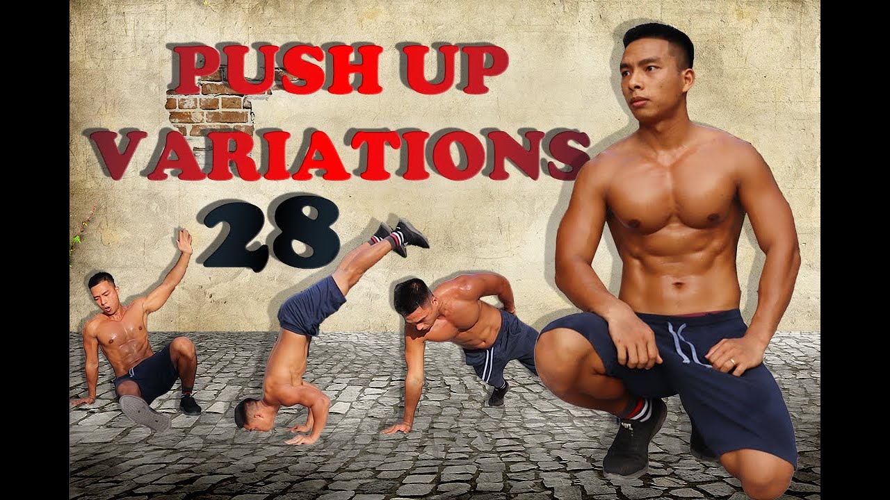 28 PUSH UP VARIATIONS (BEGINNER TO ADVANCED) - YouTube
