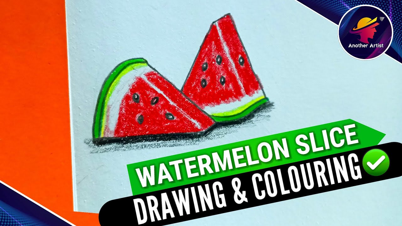 How to Draw Watermelon Slice | Fruit's Drawing | @AnotherArtistt - YouTube