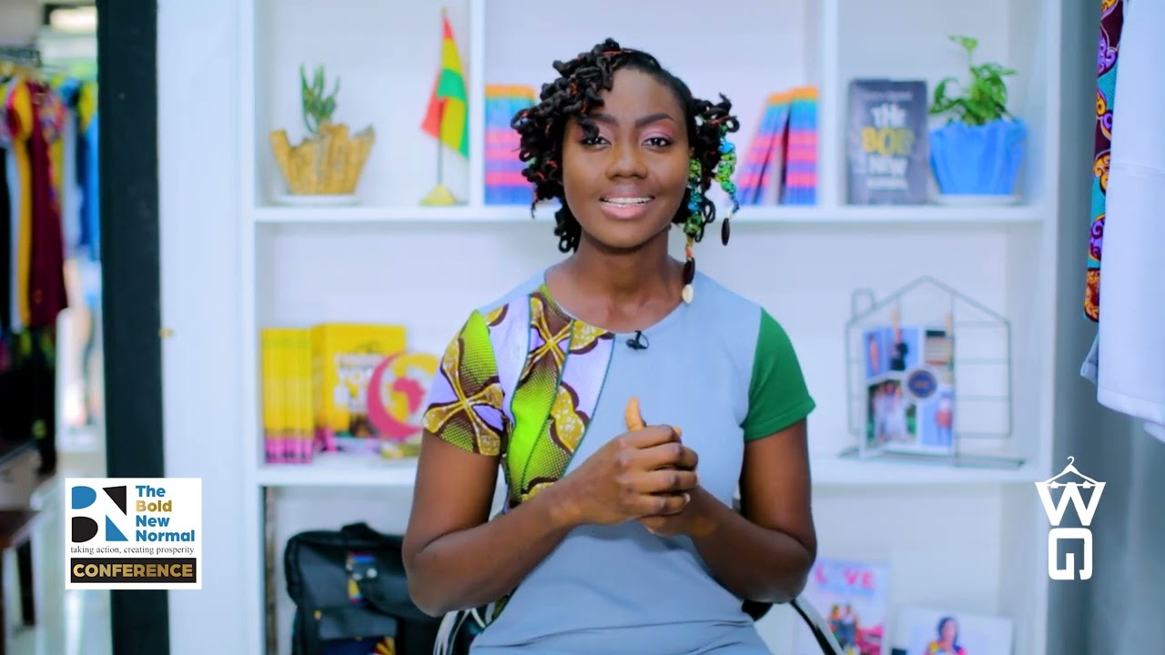 Awura Abena tells us how WEAR Ghana is creating the their Bold New ...