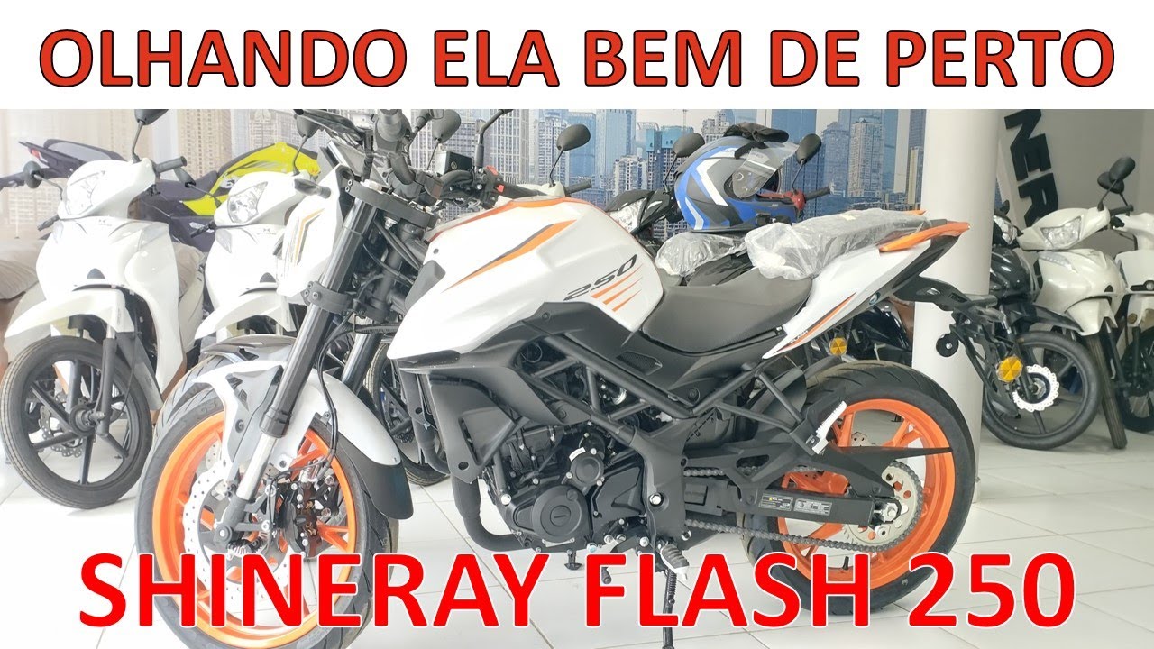 NOVA SHINERAY FLASH 250 | Olhando bem de perto!!! - YouTube