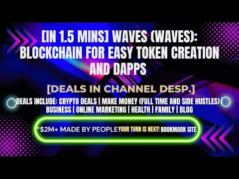 Waves (WAVES): The Blockchain for Easy Token Creation and dApps! - YouTube