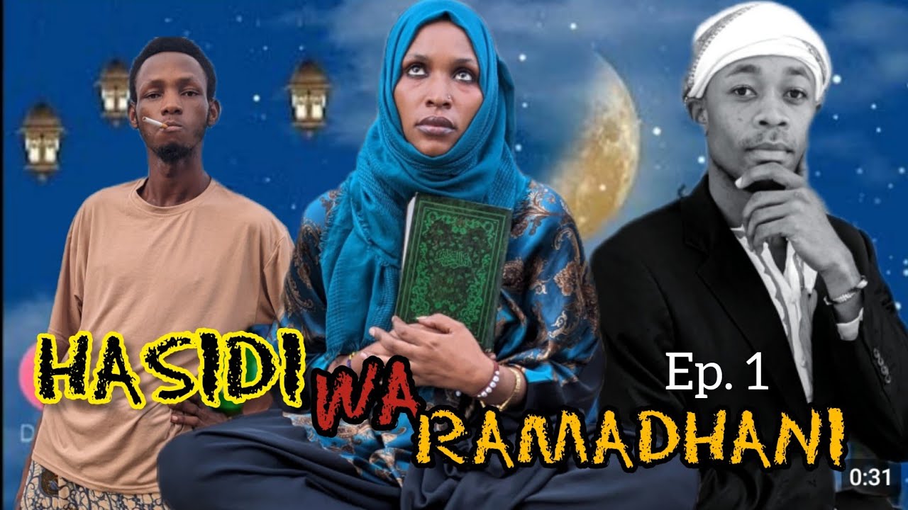 HASIDI WA RAMADHAN EPISODE 1 - YouTube