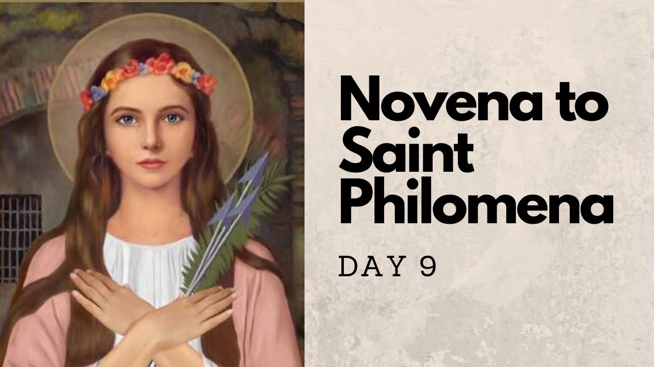 Novena Prayer to Saint Philomena - Day 9 - YouTube