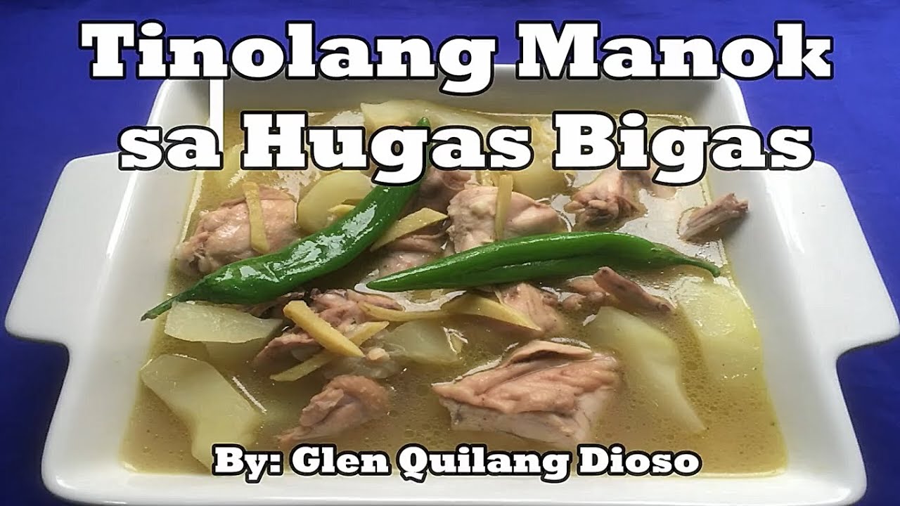 How to Cook Tinolang Manok Sa Hugas Bigas - YouTube