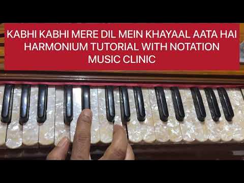 Kabhi Kabhi mere dil mein-Harmonium tutorial with notation on keys - YouTube
