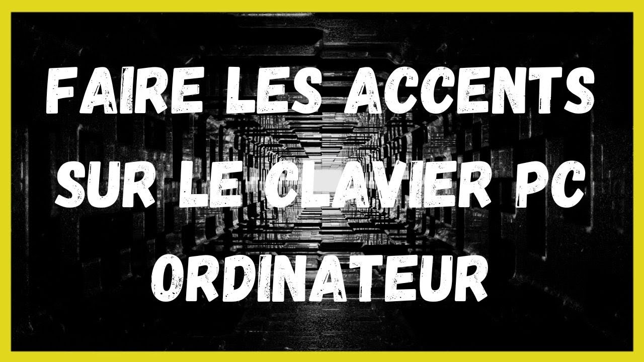 Comment faire les accents sur le clavier PC ordinateur - YouTube