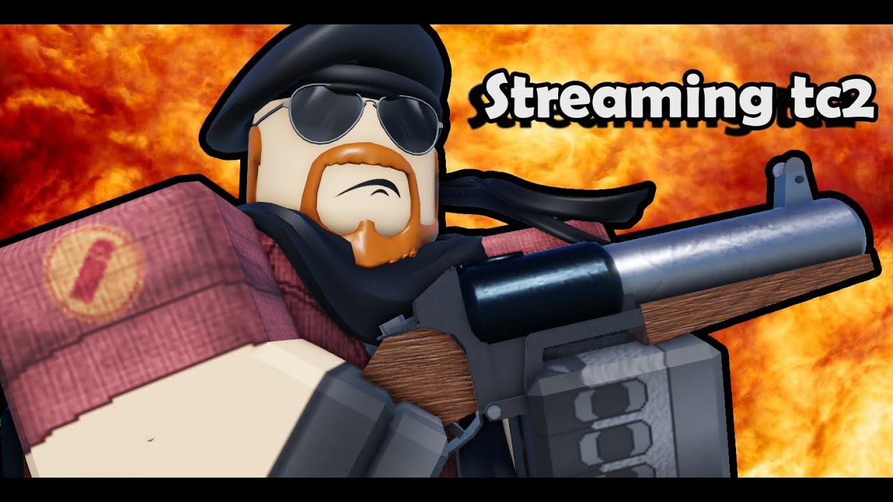 Streaming tc2 for fun - YouTube