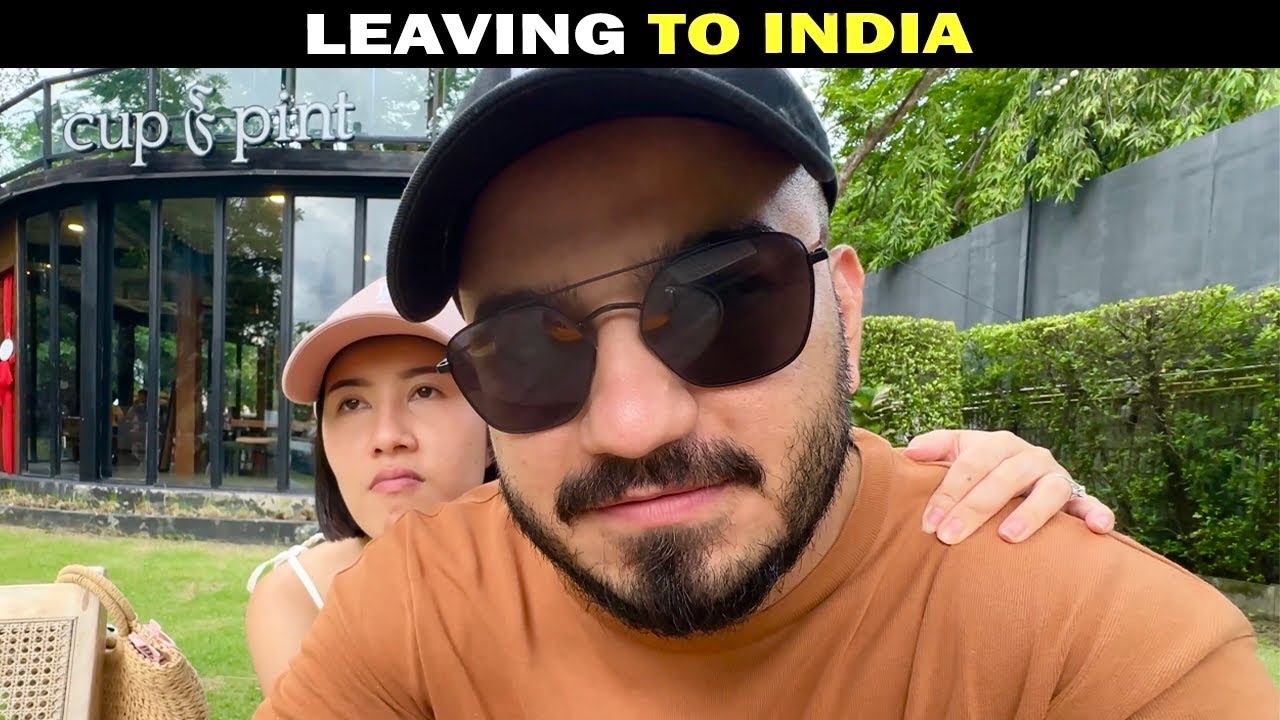 Suddenly Have to Leave to India - GOOD & BAD NEWS - YouTube