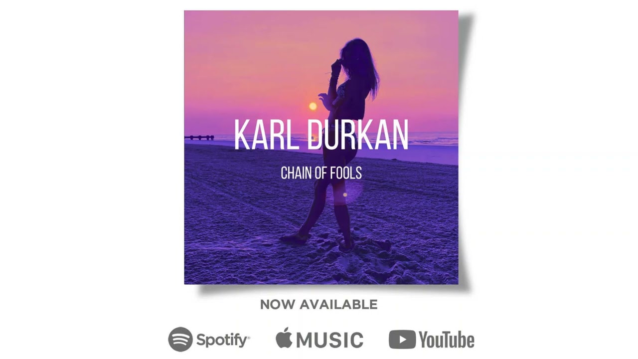 Karl Durkan - Chain of fools (House Remix) - YouTube