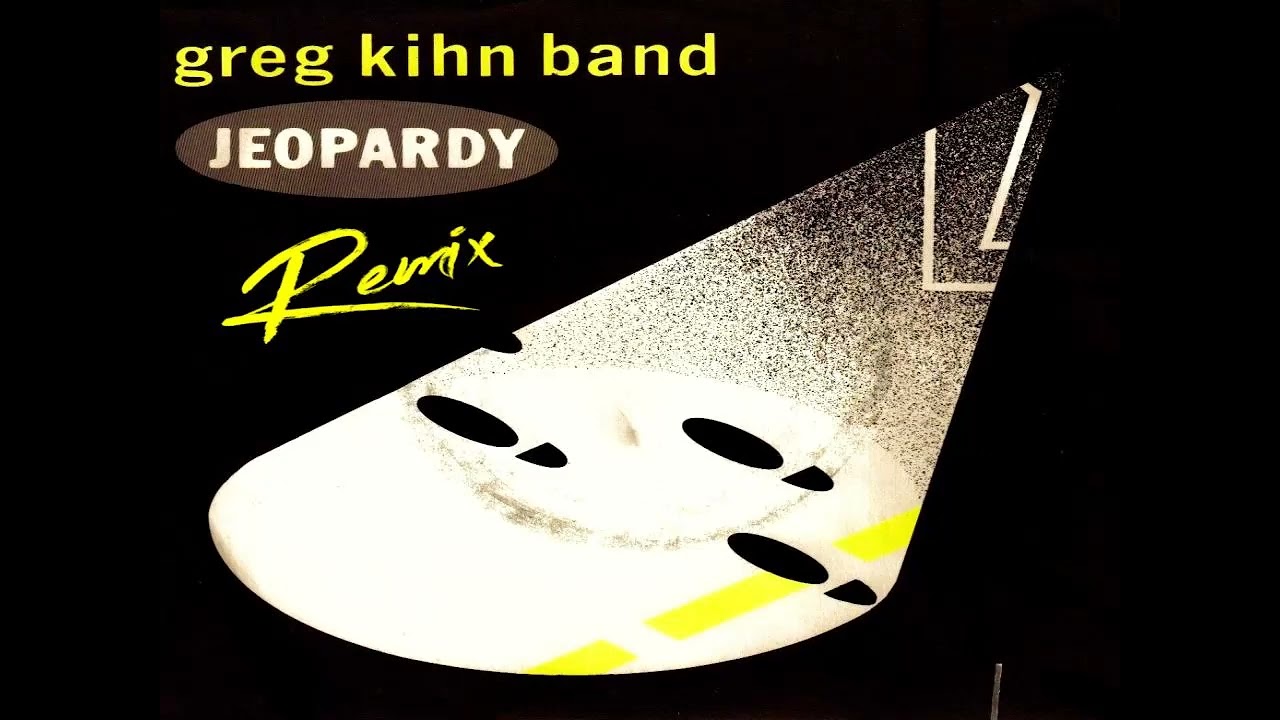 Greg Kihn Band - Jeopardy (Remix) - YouTube