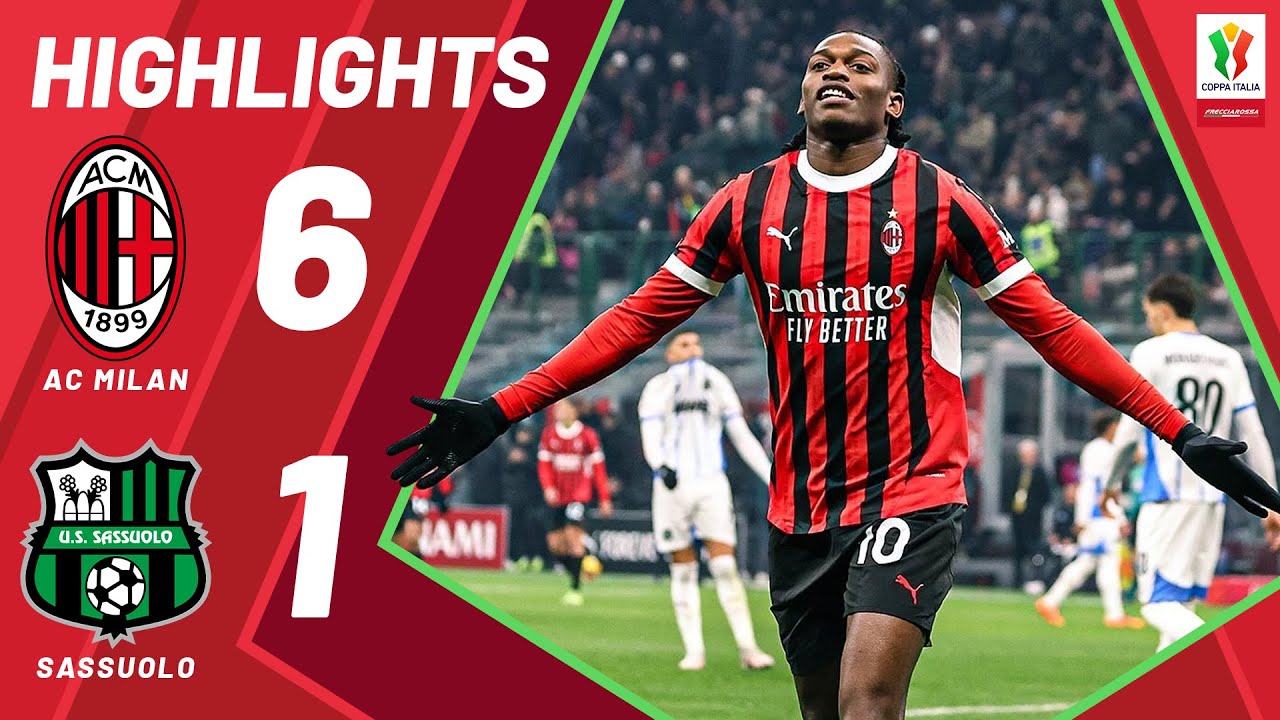 HIGHLIGHTS : AC Milan 6-1 Sassuolo | Coppa Italia : Round Of 16 | 04.12 ...