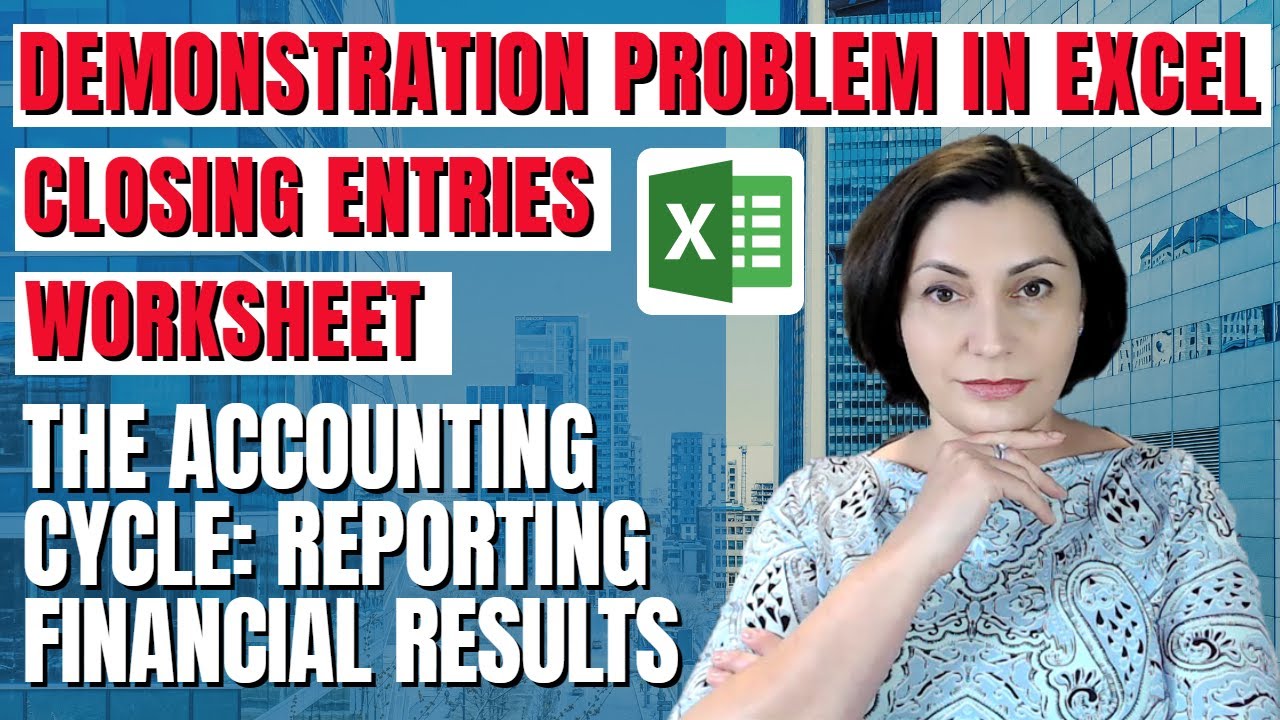 Get Ready to Crush Your Closing Entries with Excel Mastery! - YouTube
