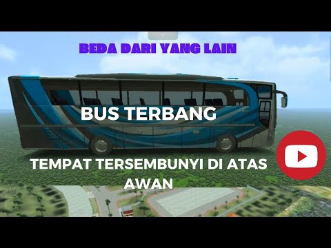 Tempat tersembunyi jalan di atas awan || Bus simulator indonesia - YouTube