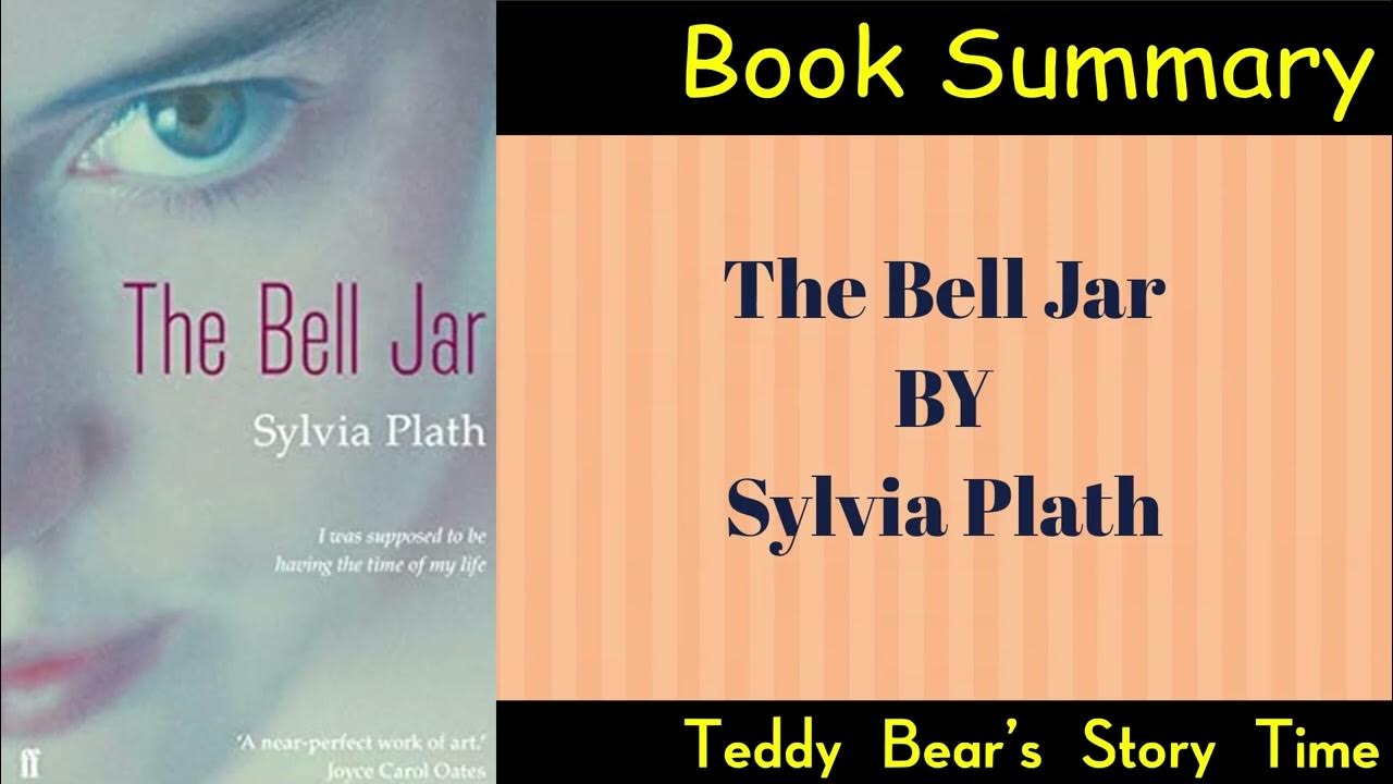The Bell Jar by Sylvia Plath | Book Summary - YouTube