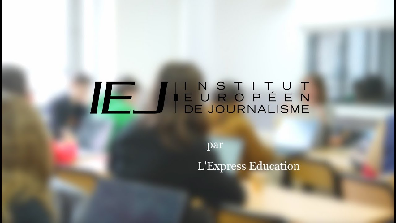 Découvrez l'Institut Européen de Journalisme (IEJ) - YouTube