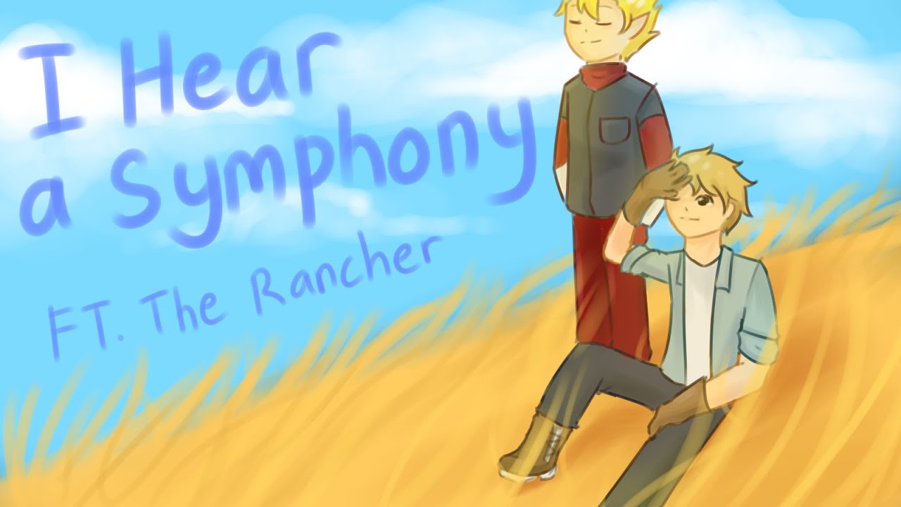 I hear a symphony || Rancher duo Double life animatic - YouTube