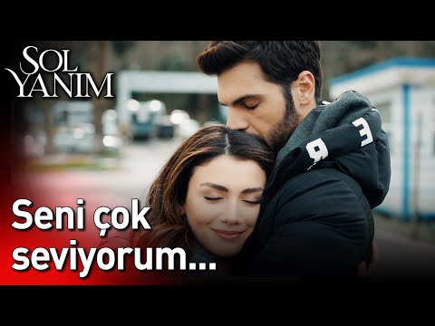 Seni Çok Seviyorum...👩‍❤️‍👨😍💞 | Sol Yanım