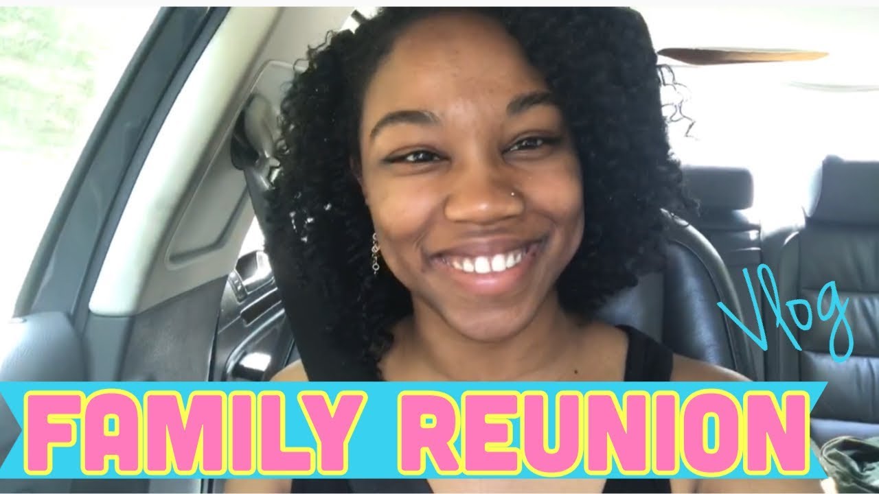 FAMILY REUNION VLOG (1 of 2) - YouTube