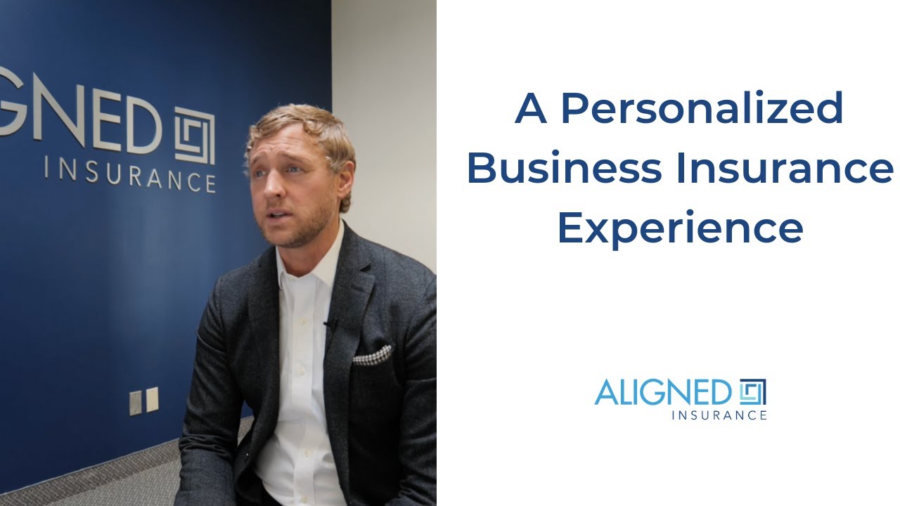 A Personalized Business Insurance Experience | ALIGNED Insurance - YouTube