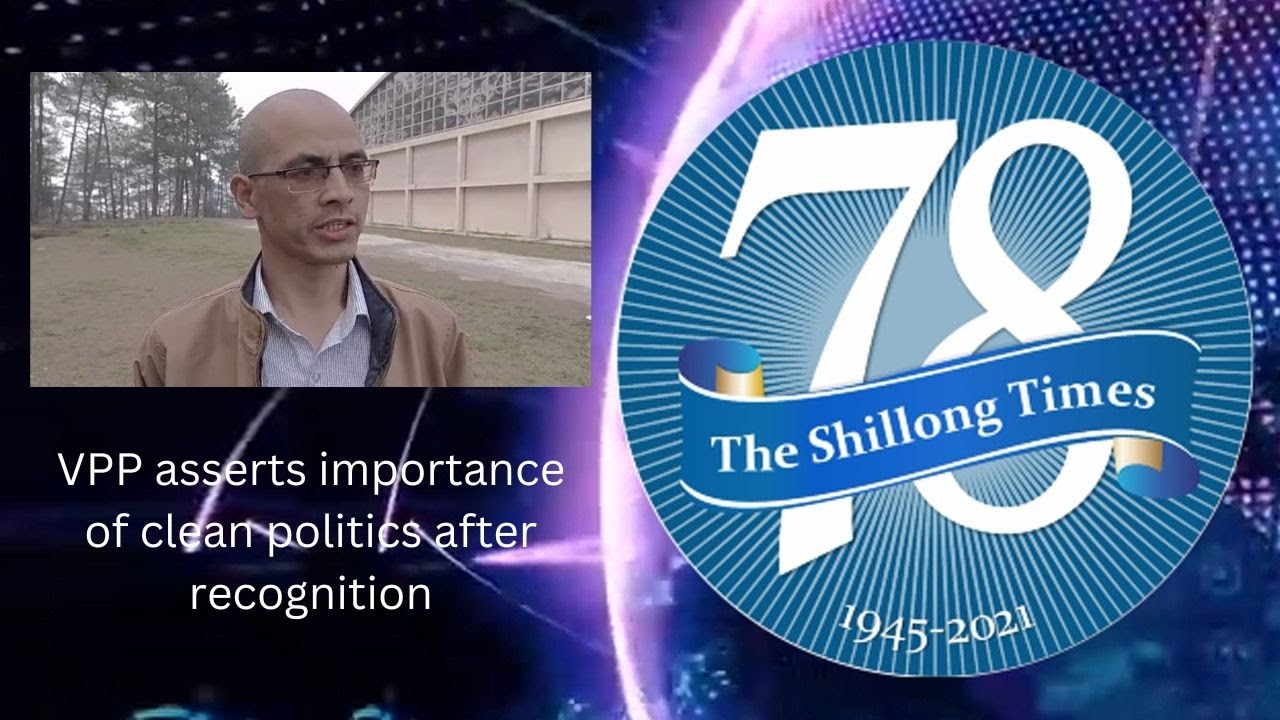 VPP asserts importance of clean politics after recognition - YouTube