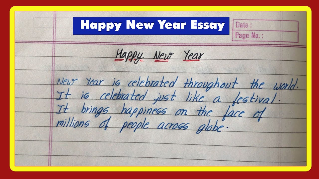 Essay On New Year In English | Short Essay On New Year | New Year Essay ...