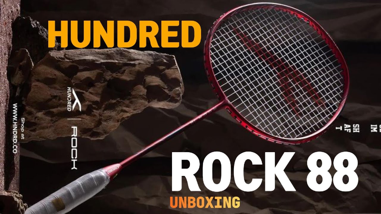 Hundred Rock 88 🏸Unboxing 🔥#rock88 - YouTube