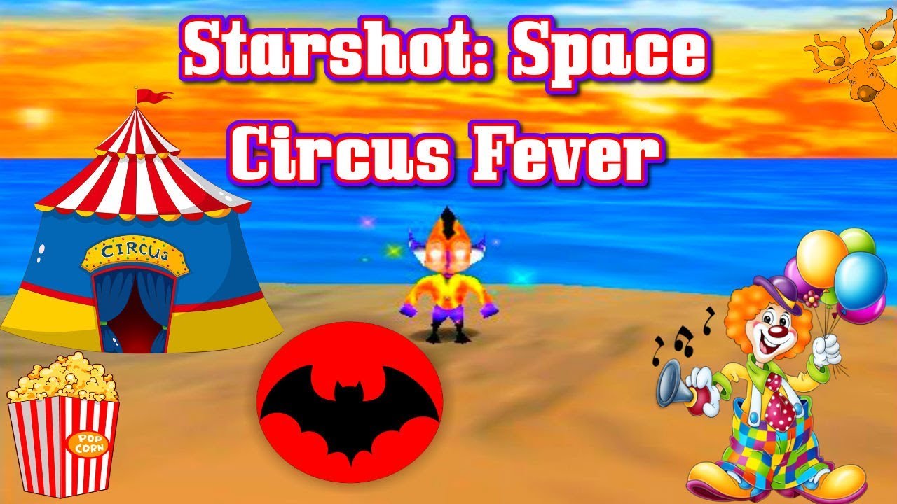 Starshot: Space Circus Fever | No Clowning Around - YouTube