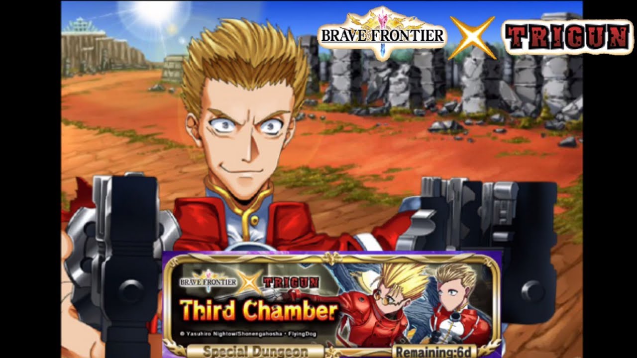 Brave Frontier x Trigun: Third Chamber - YouTube