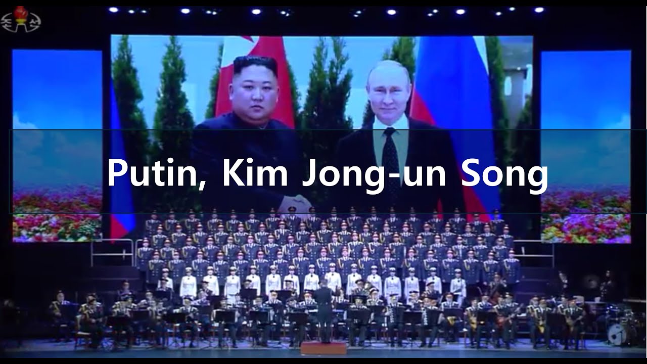 [NK-pop Eng sub] Putin, Kim jong un Song(2023.09.09) - YouTube
