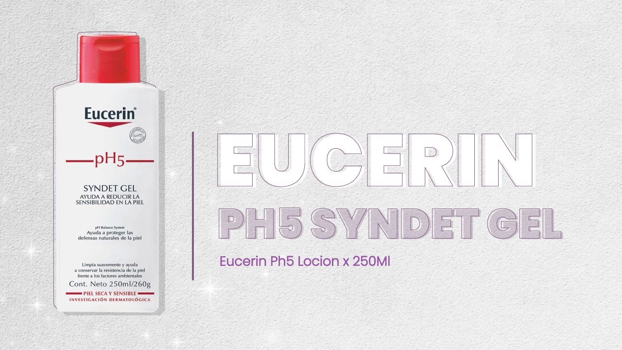 EUCERIN Ph5 Syndet Gel-Línea Estética - YouTube