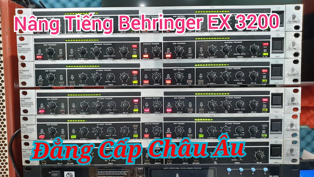 Nâng Tiếng Behringer EX 3200 Đẳng Cấp Đến Từ Đức. - YouTube
