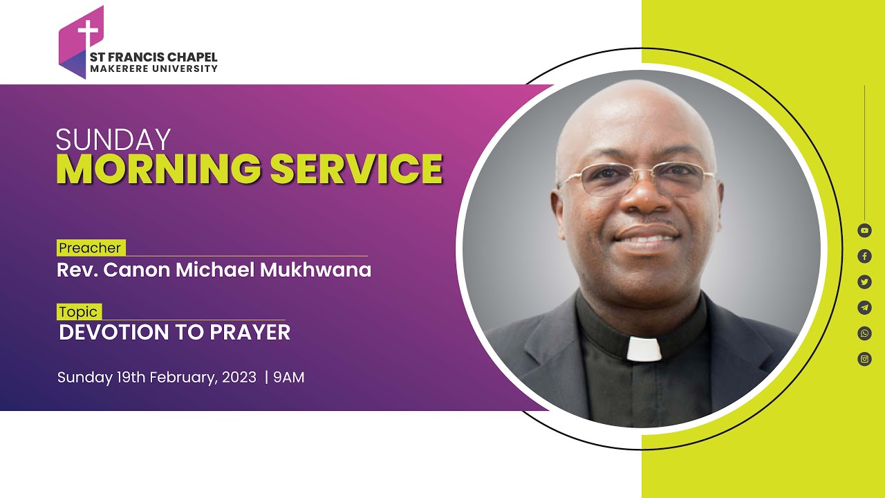Sunday Service | DEVOTION TO PRAYER | Rev. Canon Michael Mukhwana | 19. ...