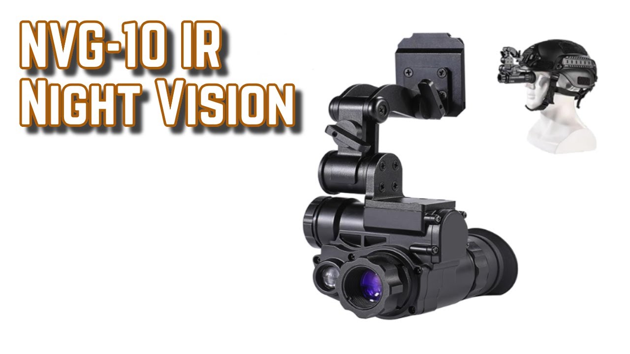 Unlock the Night: NVG 10 IR Optic–True Night Vision on a Budget - YouTube