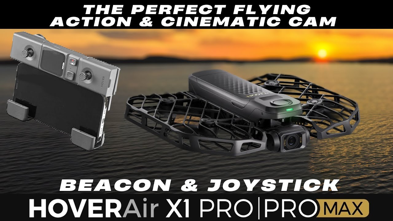 HOVER AIR X1 PRO MAX, part 2 - BEACON & JOYSTICK - THE PERFECT FLYING CINEMATIC & ACTION CAMERA ...