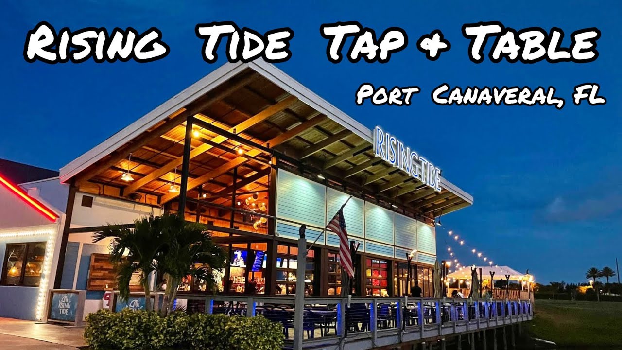 Rising Tide Tap and Table Port Canaveral Florida Review - YouTube