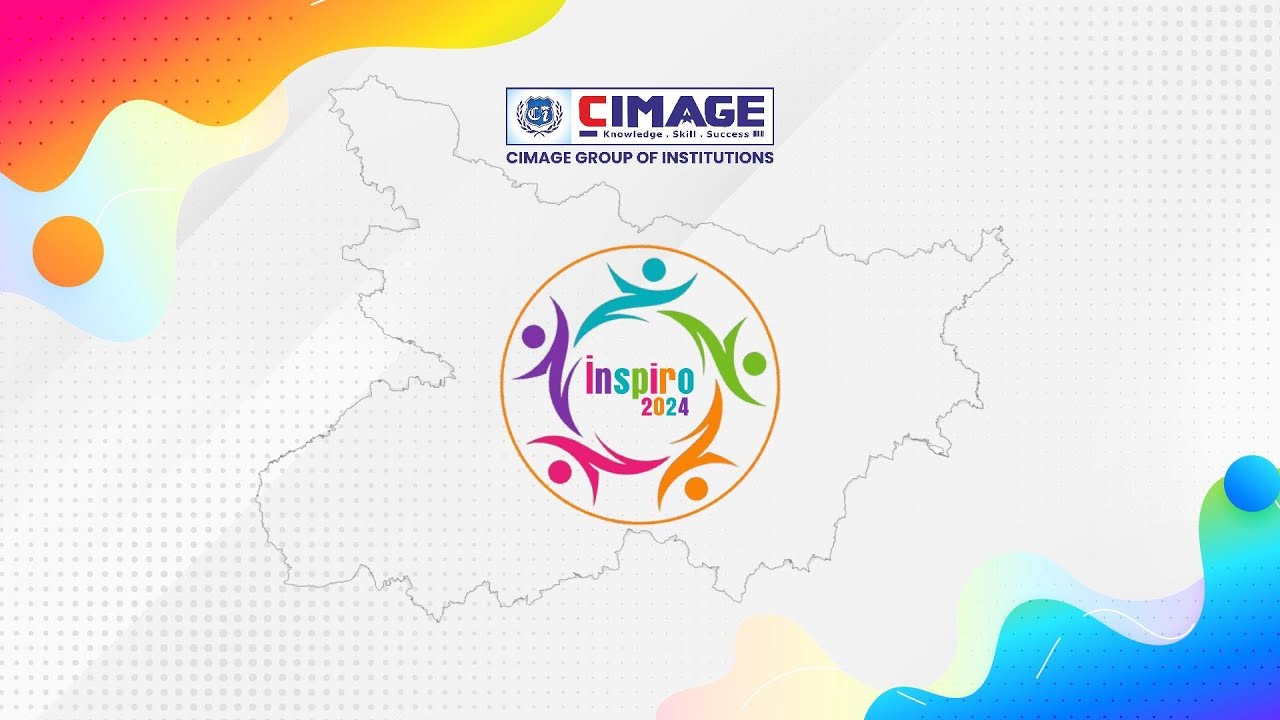 A Glimpse of CIMAGE INSPIRO 2024 | CIMAGE Group of Institutions - YouTube