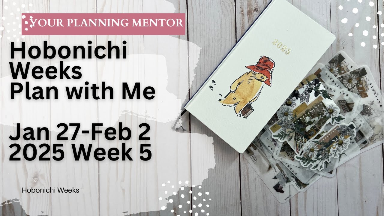 Hobonichi Weeks Plan with Me Jan 27-Feb 2, 2025 Week 5 using Sterling ...