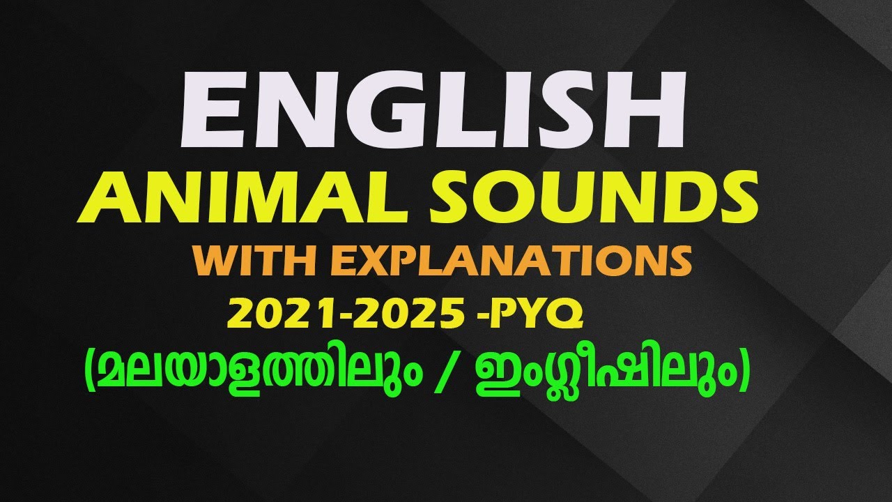 PSC ENGLISH CLASS |ANIMAL SOUND -PSC EXAM PYQ INCLUDED #psc #exam # ...
