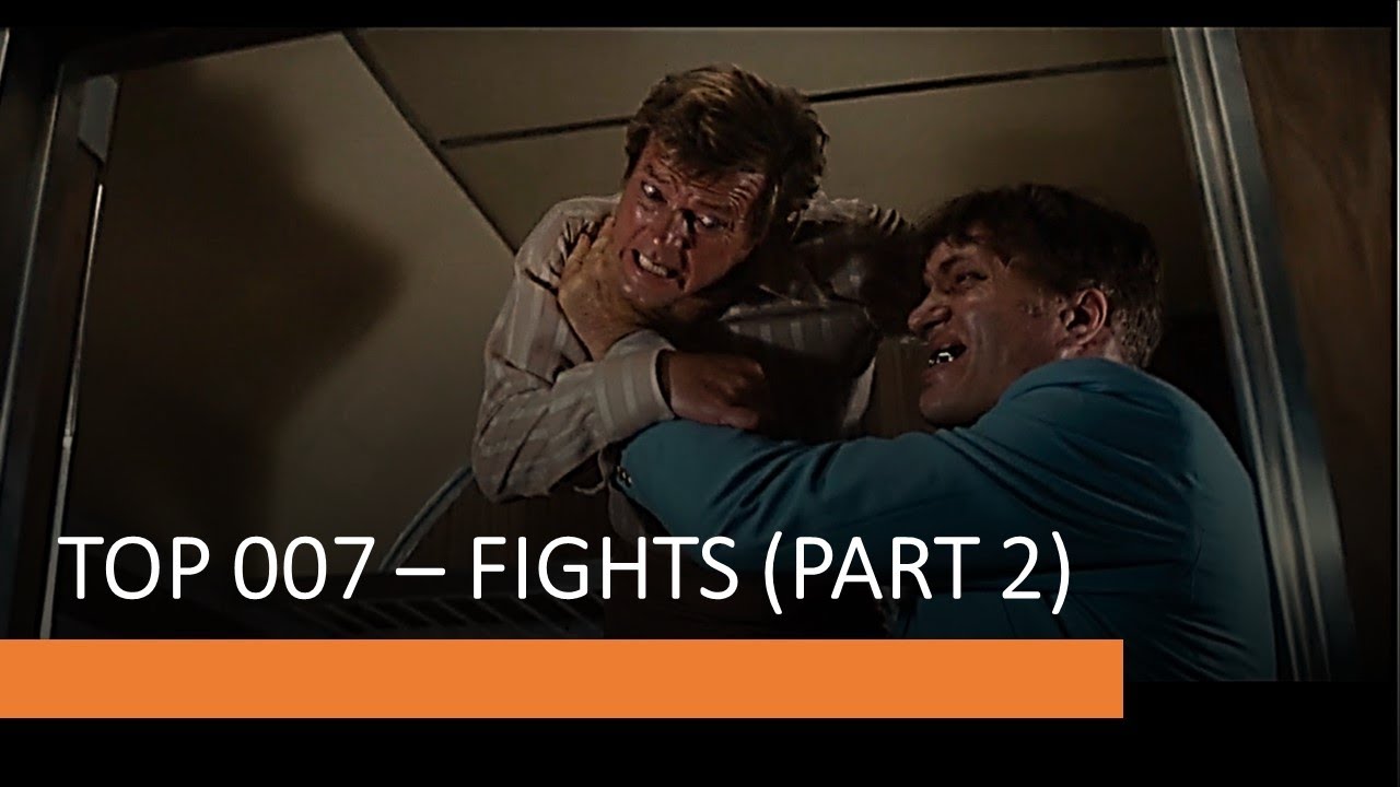 TOP 007- James Bond FIGHTS- Part 2 - YouTube