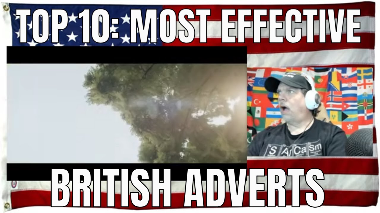 TOP 10: MOST EFFECTIVE BRITISH ADVERTS - REACTION - YouTube