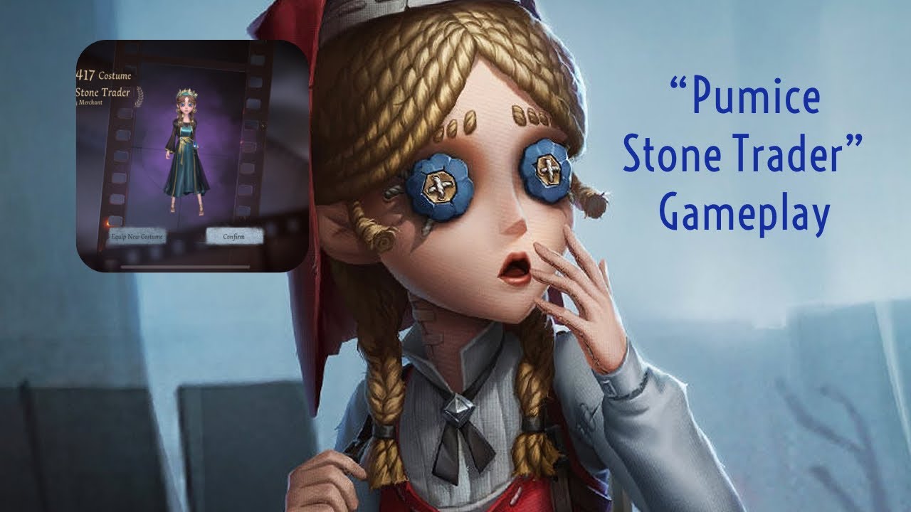 The S21 Logic Path Skin "Pumice Stone Trader" ~ Identity V Toymaker ...