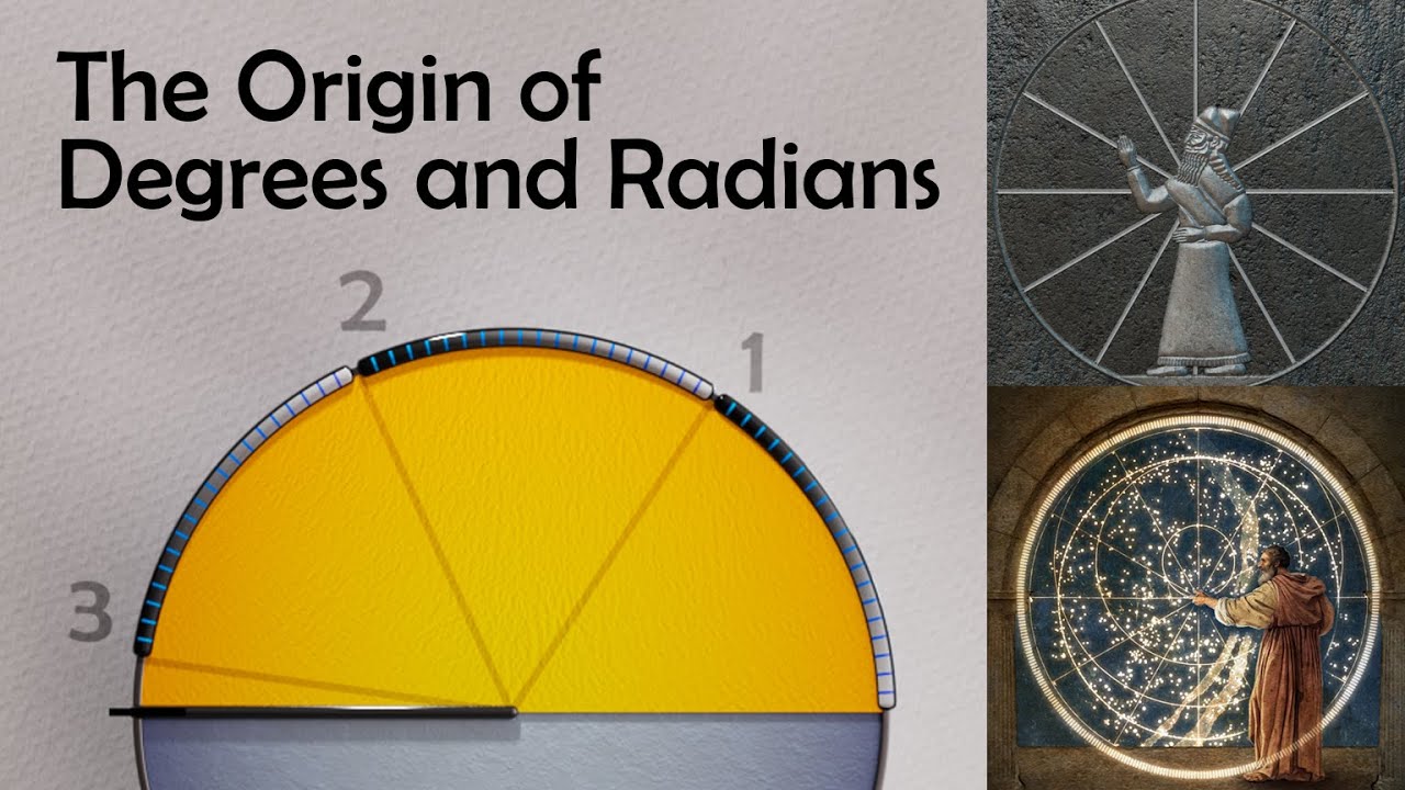 The Origin of Degrees and Radians - YouTube