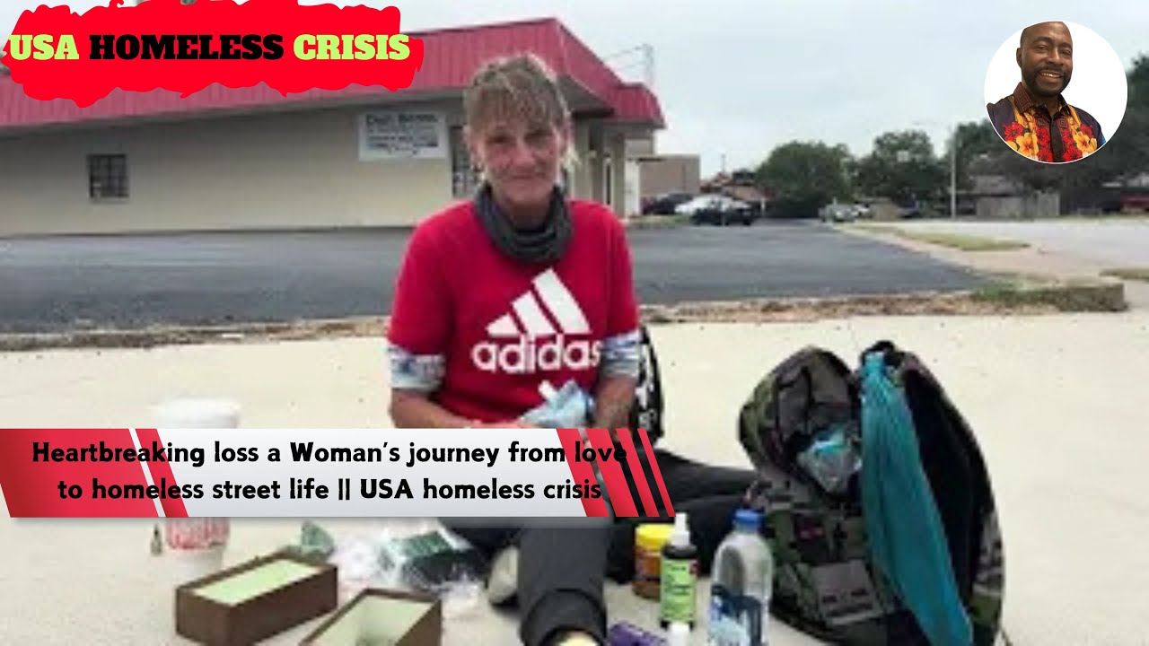 Heartbreaking loss a Woman’s journey from love to homeless street life ...
