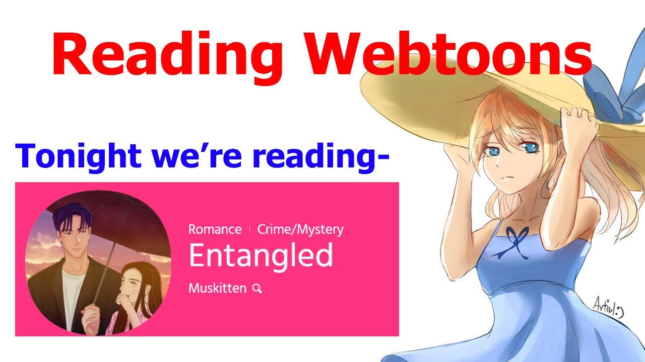 Reading Webtoons by Indian Creators-Entangled - YouTube